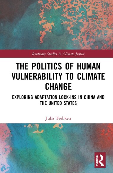 Politics of Human Vulnerability to Climate Change - Julia Teebken ...