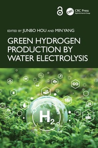 Green Hydrogen Production by Water Electrolysis - Junbo Hou, Min Yang - Bok (9781032438078) | Bokus