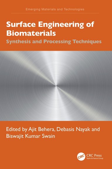 Surface Engineering of Biomaterials - Ajit Behera, Debasis Nayak ...