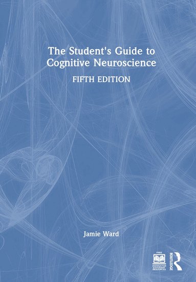 Student's Guide to Cognitive Neuroscience - Jamie Ward - Bok ...