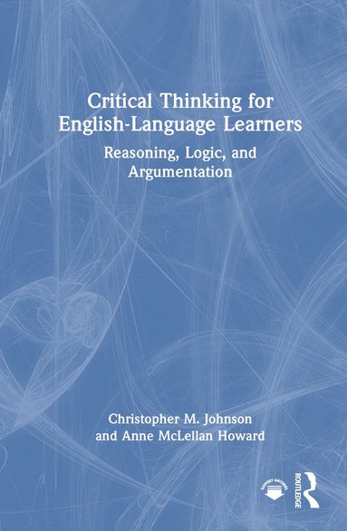 Critical Thinking for English-Language Learners - Christopher M Johnson ...