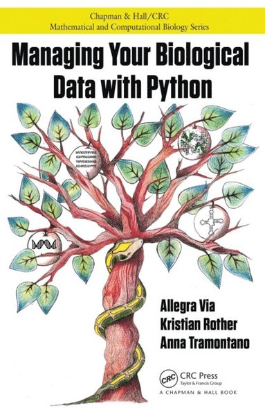 Managing Your Biological Data with Python - Ebok - Allegra Via ...