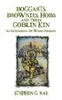 Boggarts, Brownies, Hobs and their Goblin Kin - Stephen G Rae, Stephen ...