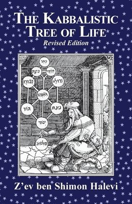 Kabbalistic Tree of Life - Z'Ev Ben Shimon Halevi - Häftad ...
