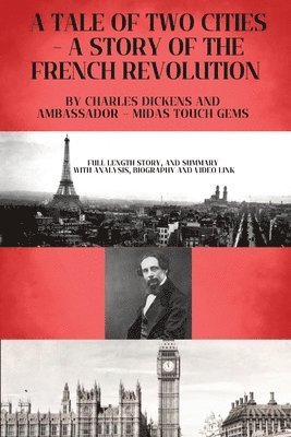 Tale of Two Cities - A Story of the French Revolution - Charles Dickens ...
