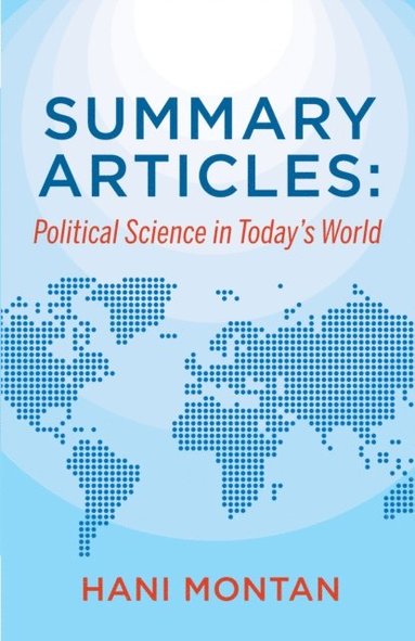 Summary Articles: Political Science in Today's World - Ebok - Hani ...