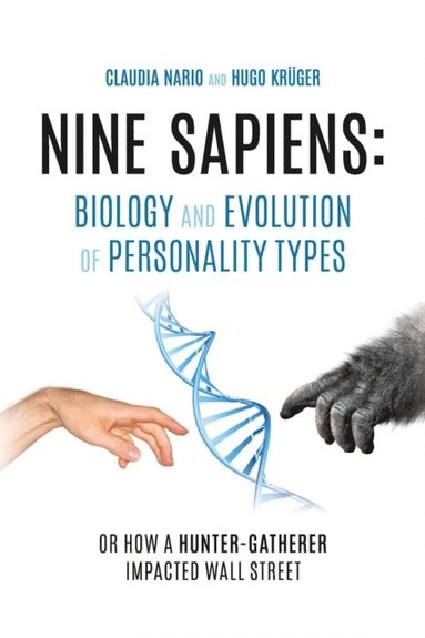Nine Sapiens: Biology and Evolution of Personality Types - Ebok ...