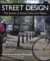 Street Design - Victor Dover, John Massengale - Bok (9781118066706) | Bokus