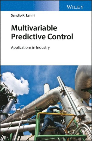 Multivariable Predictive Control - Ebok - Sandip K Lahiri ...