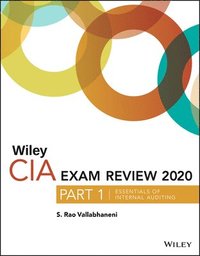 Wiley CIA Exam Review 2020, Part 1 - S Rao Vallabhaneni - Häftad ...