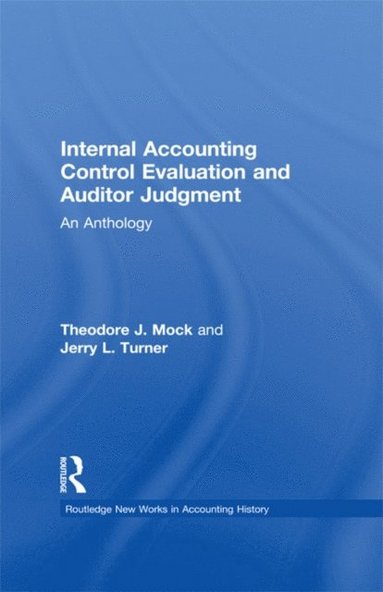 Internal Accounting Control Evaluation and Auditor Judgement - Ebok - Theodore J Mock, Jerry L ...