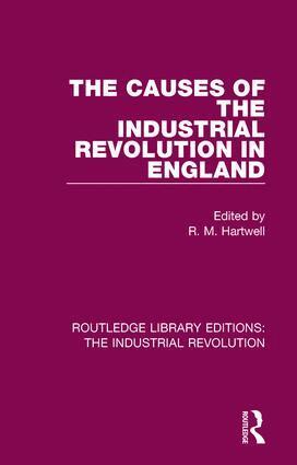 Causes of the Industrial Revolution in England - R M Hartwell - Bok ...