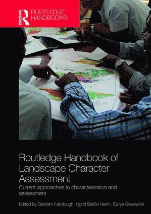 Routledge Handbook of Landscape Character Assessment - Graham ...