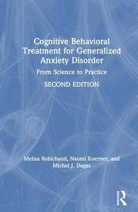Cognitive Behavioral Treatment for Generalized Anxiety Disorder ...