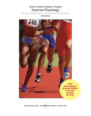 Exercise Physiology: Theory and Application to Fitness and Performance ...