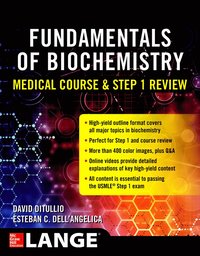 Fundamentals of Biochemistry Medical Course and Step 1 Review - David ...