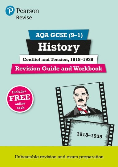 Pearson REVISE AQA GCSE History Conflict and tension, 1918-1939 Revision Guide and Workbook incl ...