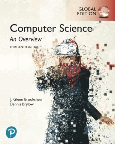 Computer Science: An Overview, Global Edition - Ebok - J Glenn ...