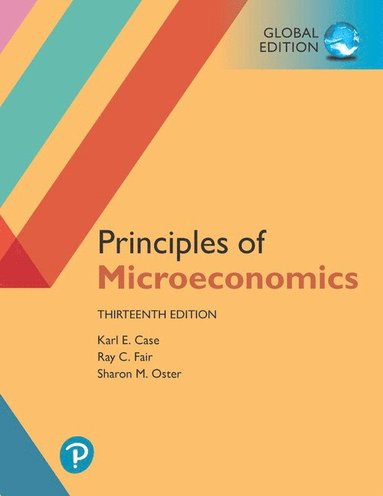 Principles of Microeconomics, Global Edition + MyLab Economics with ...