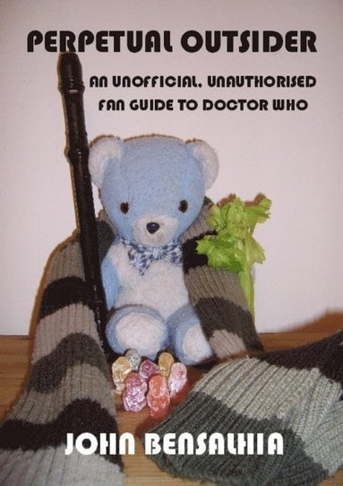 Perpetual Outsider - An Unofficial, Unauthorised Fan Guide To Doctor ...