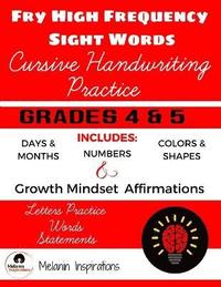 Cursive Handwriting Practice, FRY High Frequency Sight Words, Growth ...