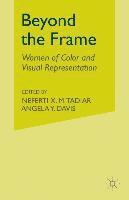 Beyond The Frame - N Tadiar, A Davis - Paperback / Softback ...