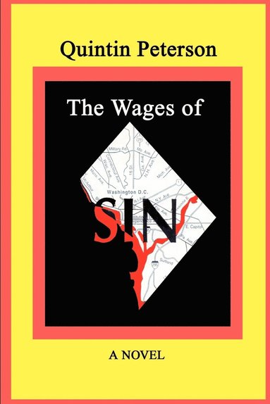 Wages of SIN - Quintin Peterson - Häftad (9781403368126) | Bokus