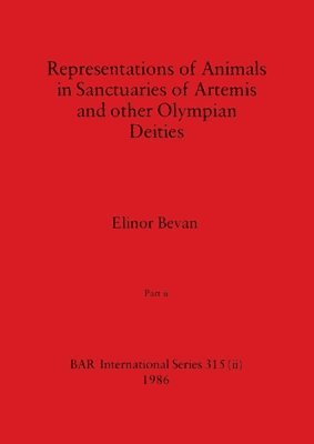 Representations of Animals in Sanctuaries of Artemis and other Olympian ...