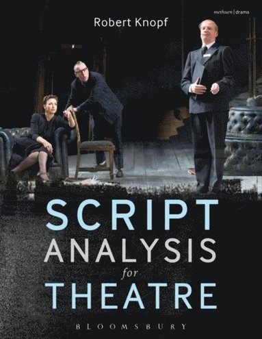 Script Analysis for Theatre - Ebok - Professor Robert Knopf (9781408185308) | Bokus