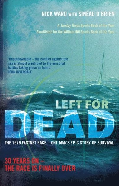 Left For Dead - Ebok - Nick Ward, Sinead O'Brien (9781408198988) | Bokus