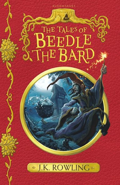 Tales of Beedle the Bard - J K Rowling, J K Rowling - Bok ...