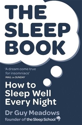 Sleep Book - Guy Meadows, Dr Guy Meadows - Häftad (9781409157618) | Bokus