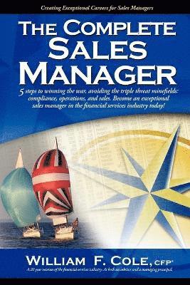 Complete Sales Manager - William F Cole, Cfp William F Cole - Häftad ...