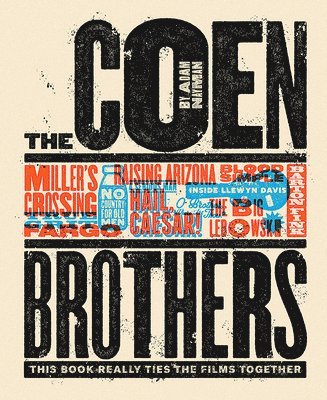 Coen Brothers: This Book Really Ties the Films Together - Adam Nayman ...