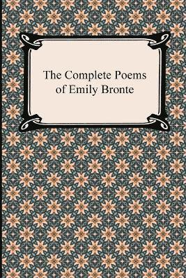 Complete Poems of Emily Bronte - Emily Bronte - Häftad (9781420943986 ...