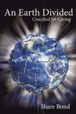 Earth Divided - Share Bond - Häftad (9781434316462) | Bokus