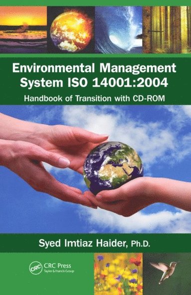 Environmental Management System ISO 14001 - Ebok - Syed Imtiaz Haider (9781439829400) | Bokus