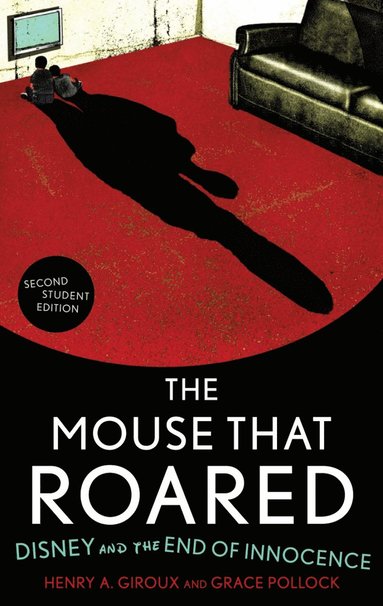Mouse that Roared - Henry A Giroux, Grace Pollock - Häftad ...