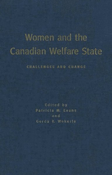 Women and the Canadian Welfare State - Ebok - Patricia Evans, Gerda R ...