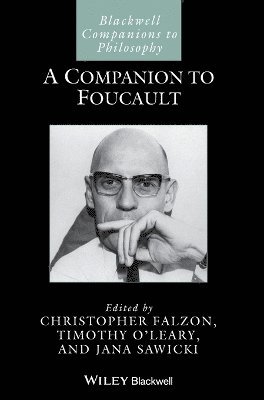 Companion to Foucault - Christopher Falzon, Christopher Falzon, Timothy ...