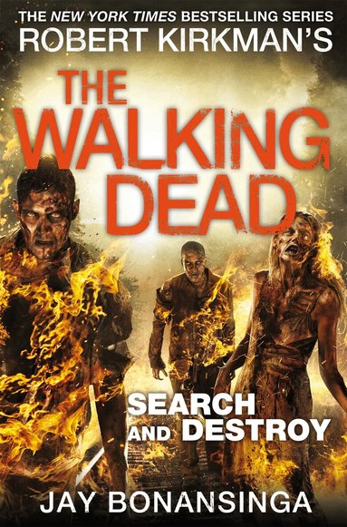 Search and Destroy - Jay Bonansinga, Robert Kirkman - Perfect ...