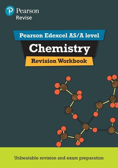 Pearson REVISE Edexcel AS/A Level Chemistry Revision Workbook - for 2026, 2027 exams - Nigel ...