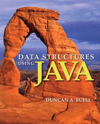 Data Structures Using Java - Duncan A Buell - Häftad (9781449628079 ...