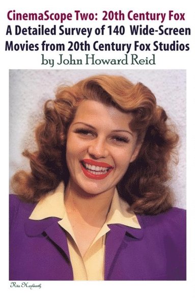 CinemaScope Two: 20th Century Fox: A Detailed Survey of 140 Wide-Screen ...