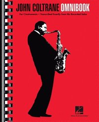 John Coltrane - Omnibook - John Coltrane - Book (9781458422132) | Bokus