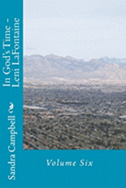 In God's Time - Leni LaFontaine: Volume Six - Sandra D Campbell - Häftad (9781460975336) | Bokus