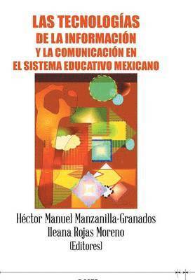 tecnologías de la información y la comunicación en el sistema educativo mexicano - Manzanilla Y ...