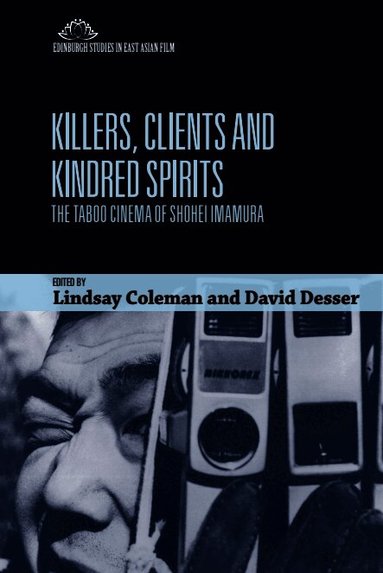 Killers, Clients and Kindred Spirits - Lindsay Coleman, David Desser ...
