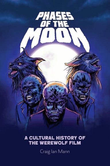 Phases of the Moon - Craig Ian Mann, Craig Ian Mann - Bok ...