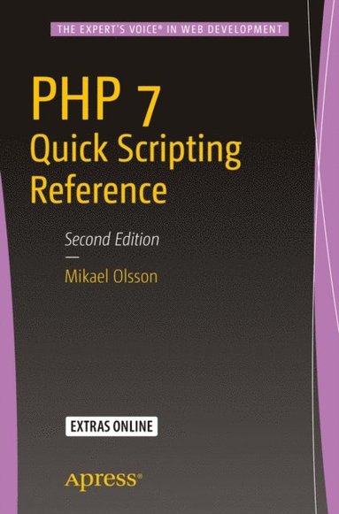 PHP 7 Quick Scripting Reference - Ebok - Mikael Olsson (9781484219225 ... PHP 7 Quick Scripting Reference - Ebok - Mikael Olsson (9781484219225 ...